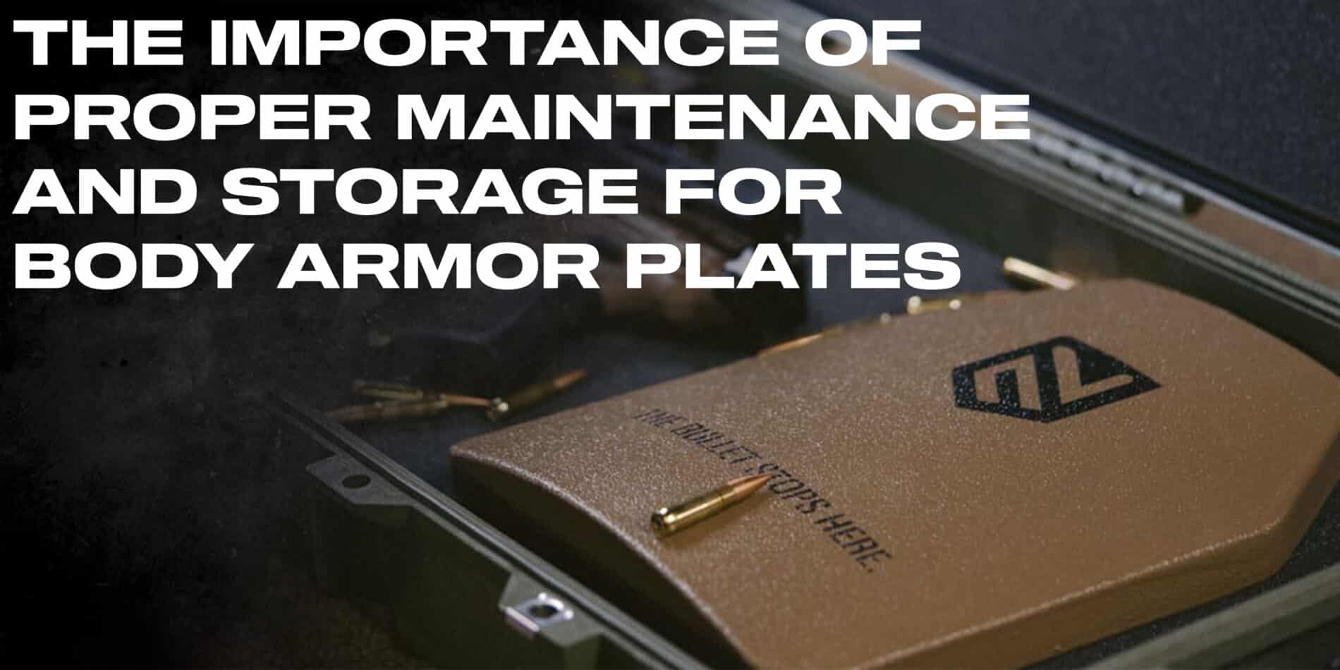 Maintenance of Hard Armor Plates - Ace Link Armor