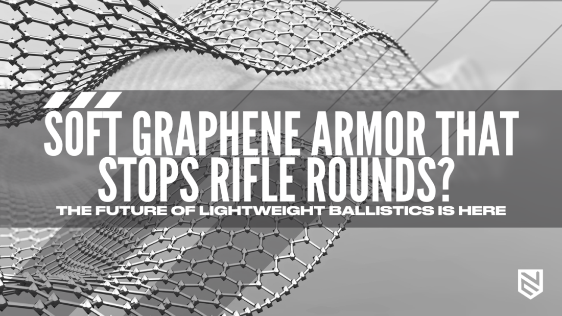 Soft Graphene Armor That Stops Rifle Rounds? The Future of Lightweight ...